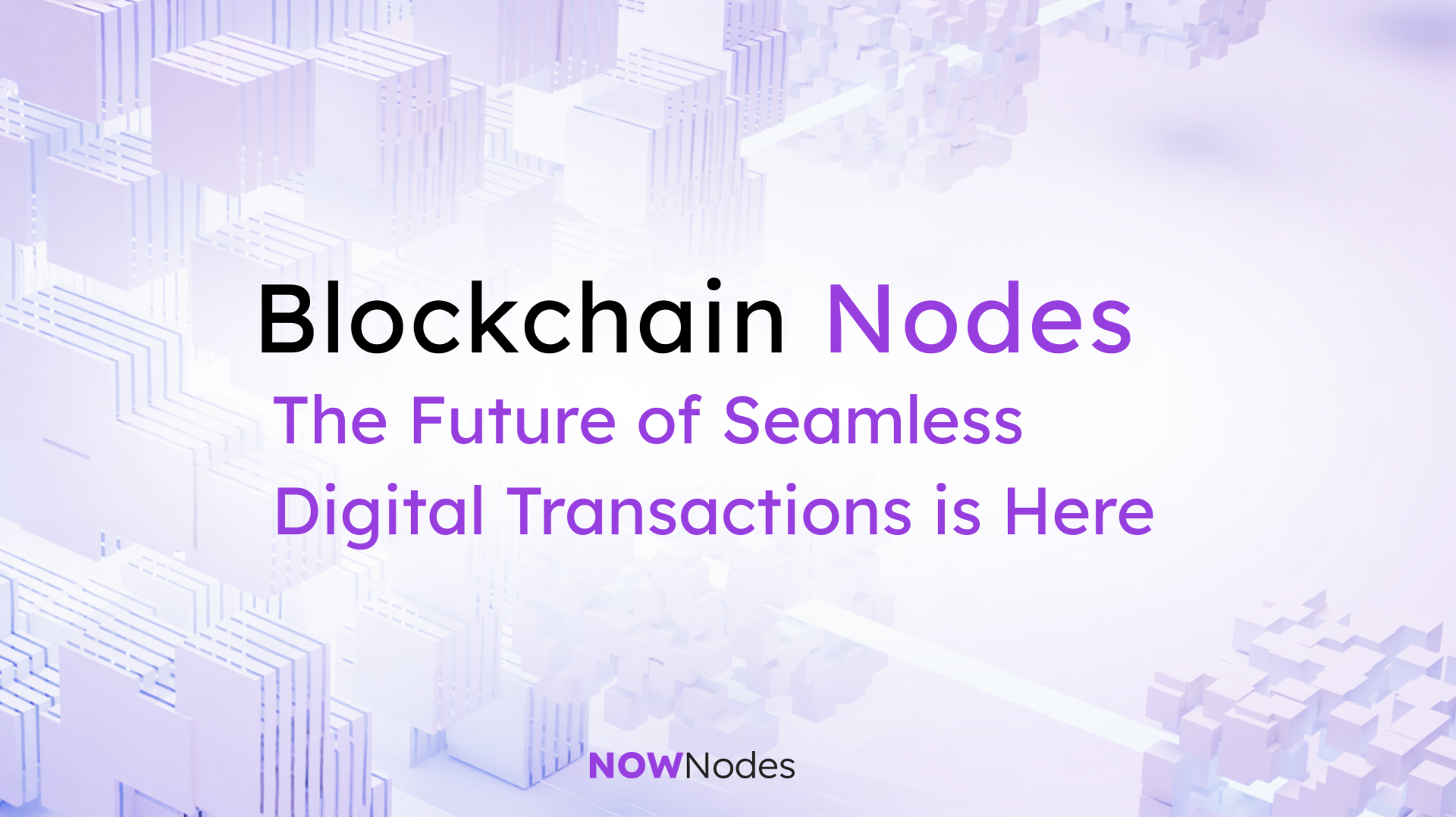 Discover Blockchain Node Boost Innovation And Security 
