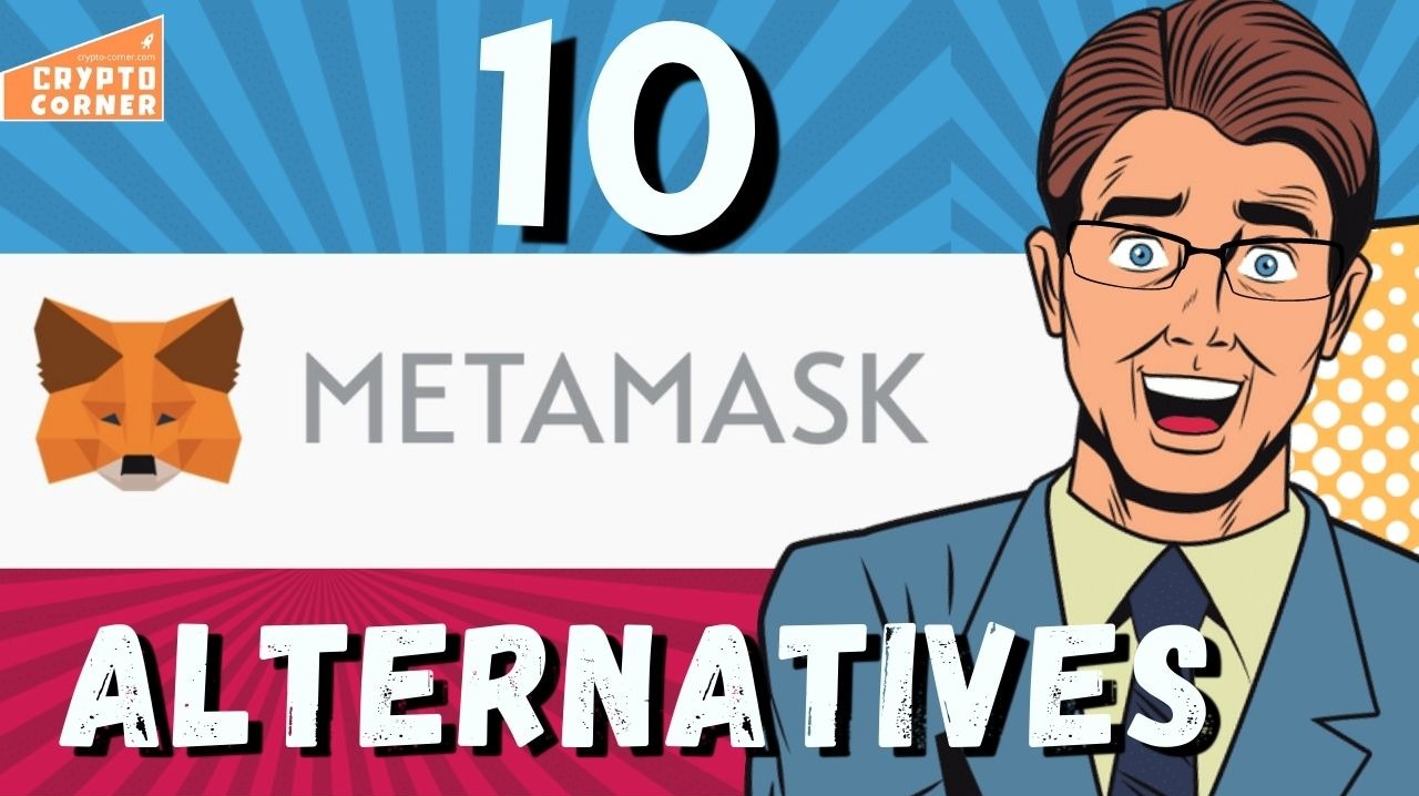 10 Wallets To Replace Metamask - Best Alternatives