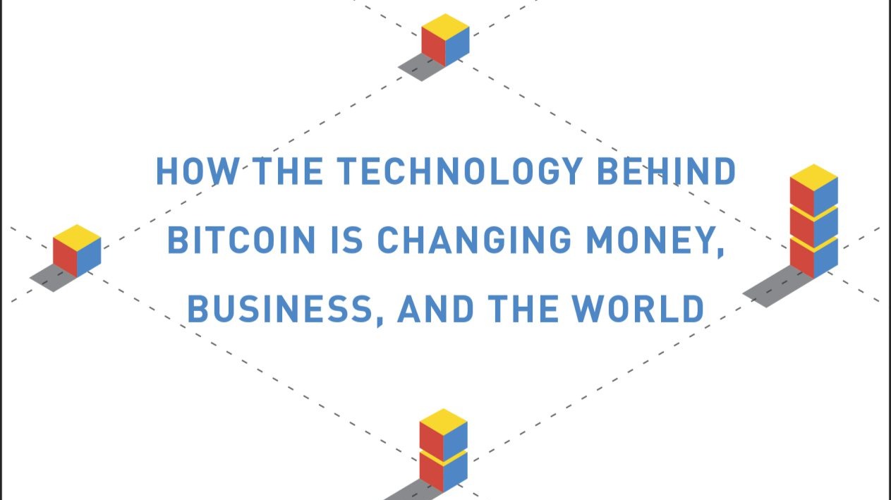 "Blockchain will rule the world" - Book review of Don Tapscott and Alex ...