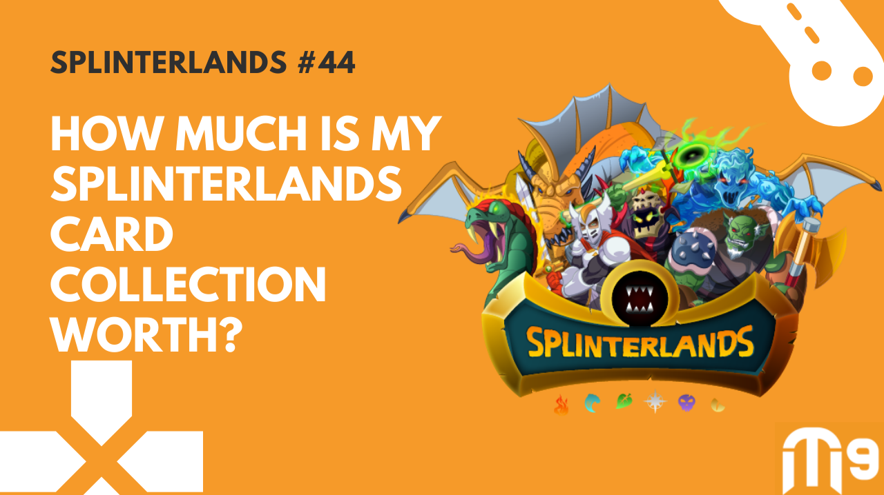 How much is my splinterlands card collection worth? || Ep. #44 ...