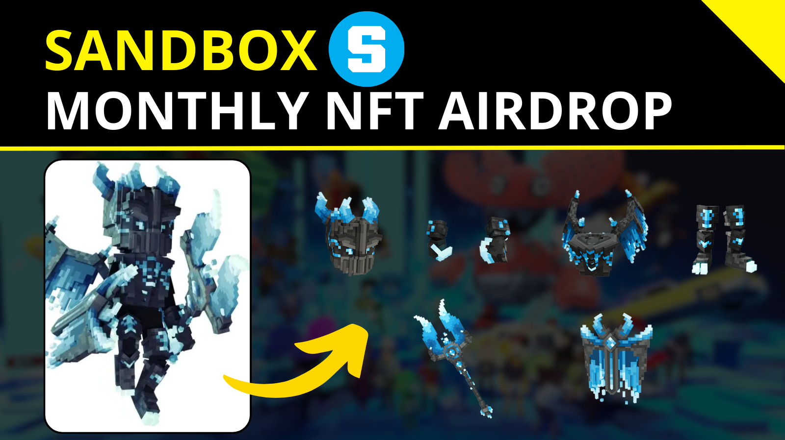 SandBox 🔷| Monthly NFT Airdrop for Avatar Holders [EN/PT]