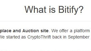 Bitify and My Experience