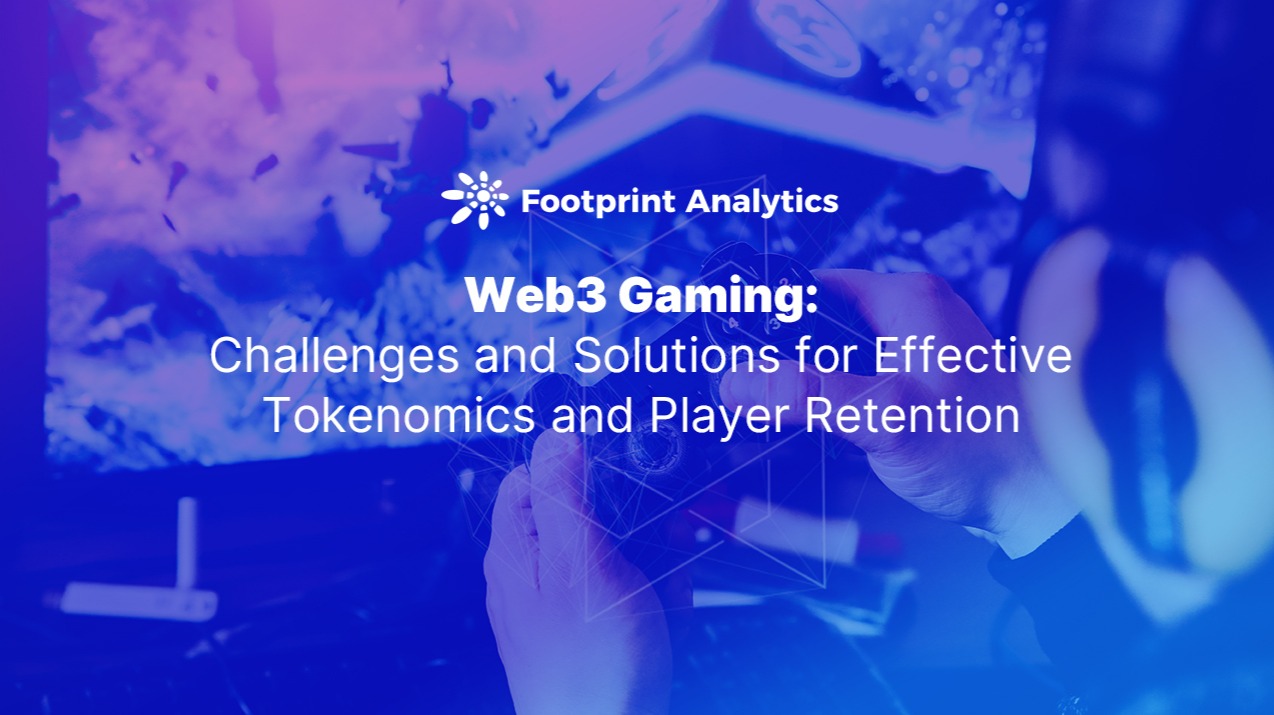 Web3 Gaming: Challenges and Solutions for Effective Tokenomics and ...