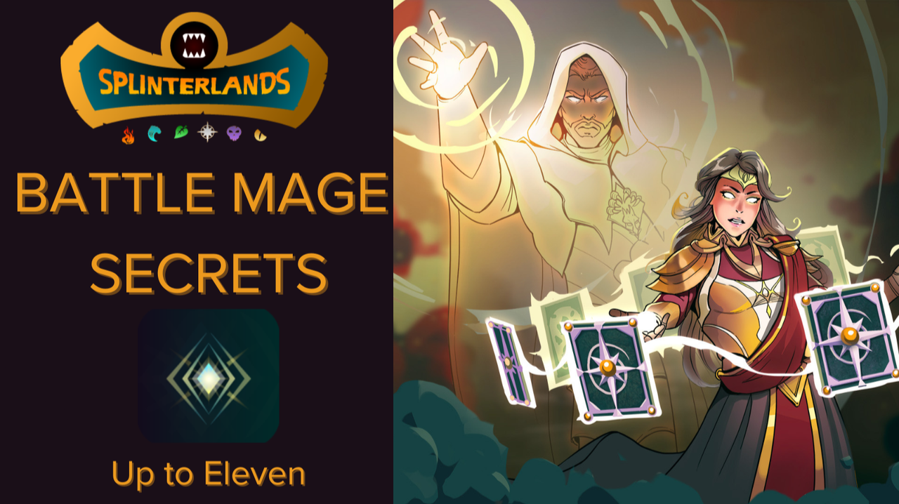 Splinterlands Weekly Challenge Battle BATTLE MAGE SECRETS! Up to Eleven