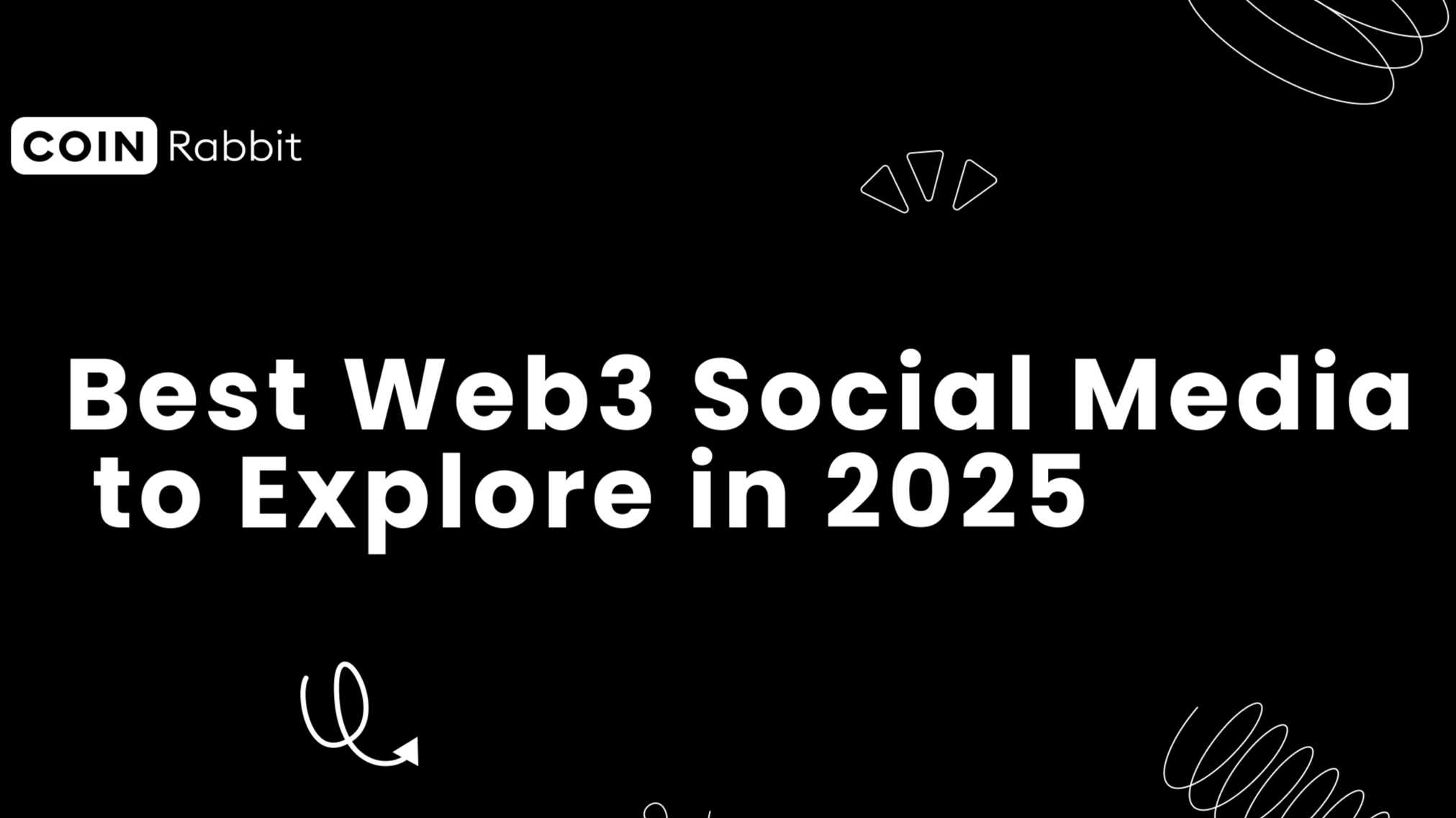 Best Web3 Social Media Platforms and Apps to Explore in 2025