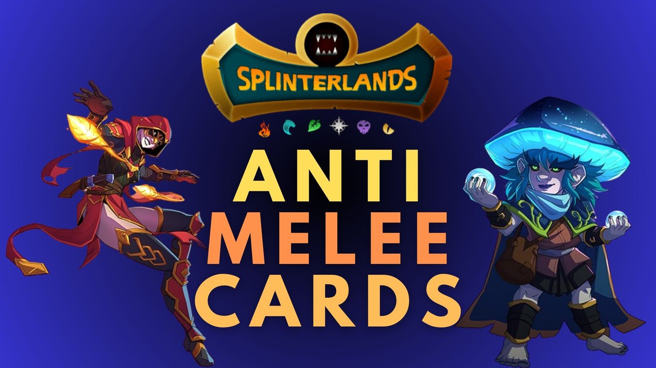 Splinterlands | These 2 cards work great against Melee monsters