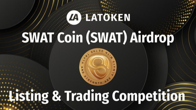 SWAT COIN x Latoken || Get a Share of 40M SWAT Tokens!