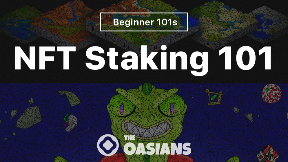 NFT Staking 101
