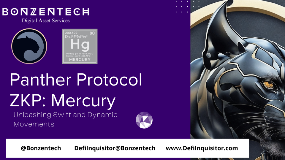 Panther Protocol ZKP: Mercury - Unleashing Swift and Dynamic Movements