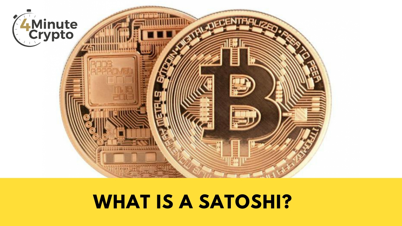 What Is a Satoshi?