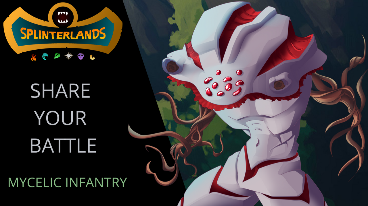 Splinterlands Weekly Challenge Battle! MYCELIC INFANTRY