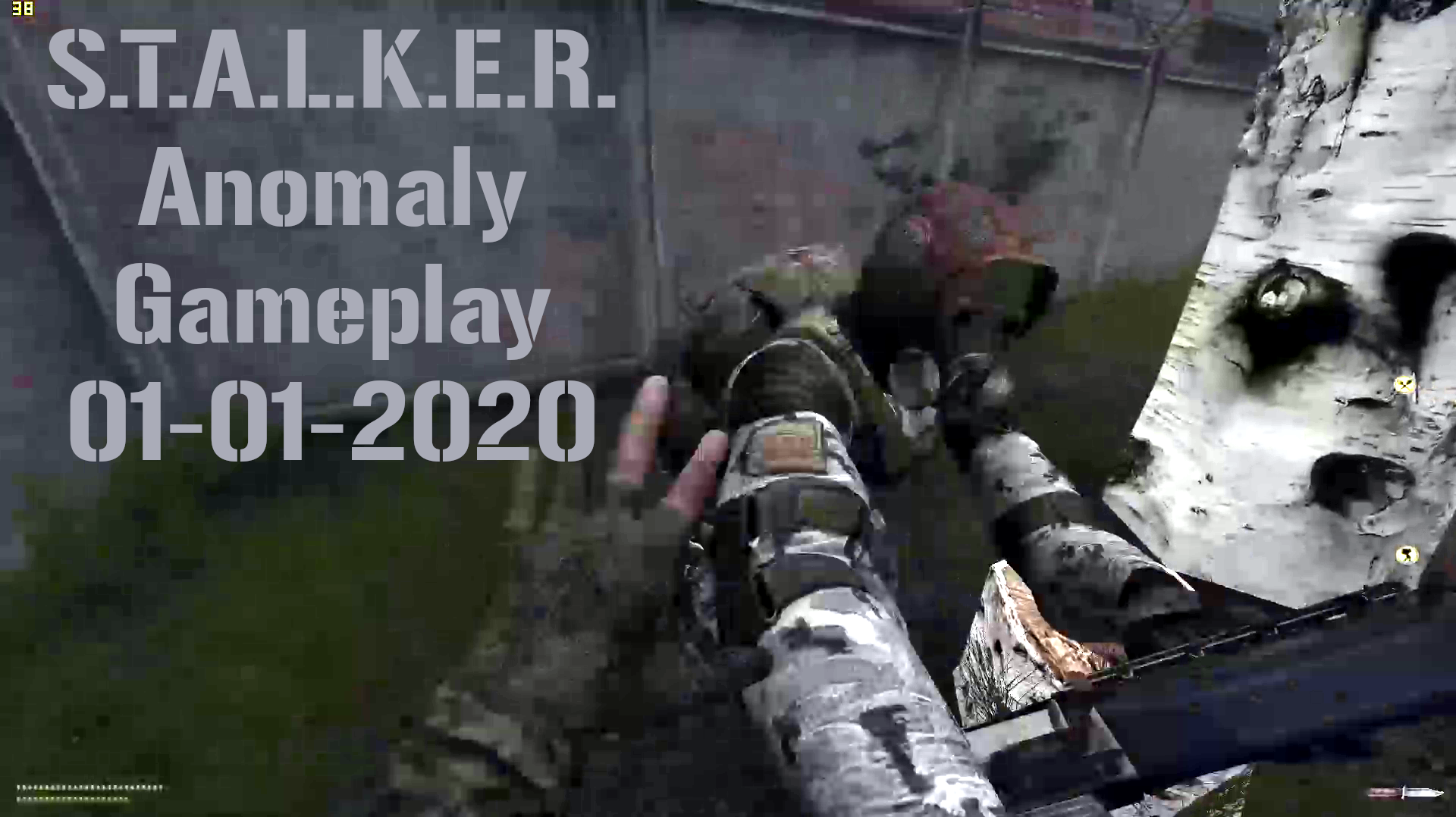 S.T.A.L.K.E.R. Anomaly Gameplay 01-01-2020