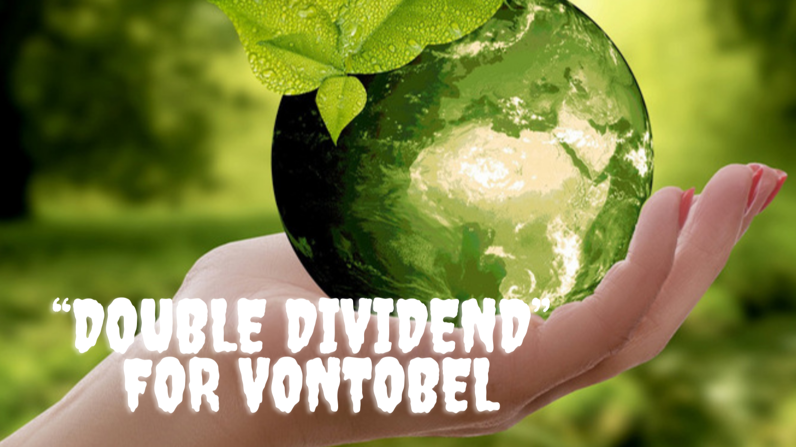 Trying to get a " double dividend