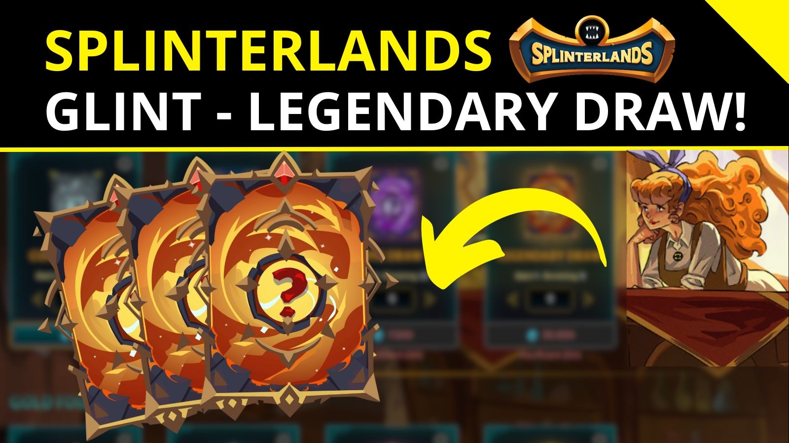 Splinterlands 🐉| Glint Shop - Legendary DRAW!