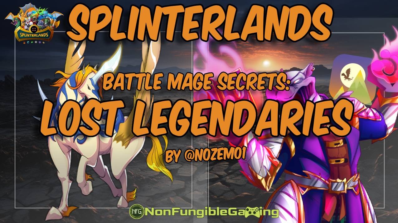 Splinterlands - Battle Mage Secrets: Lost Legendaries