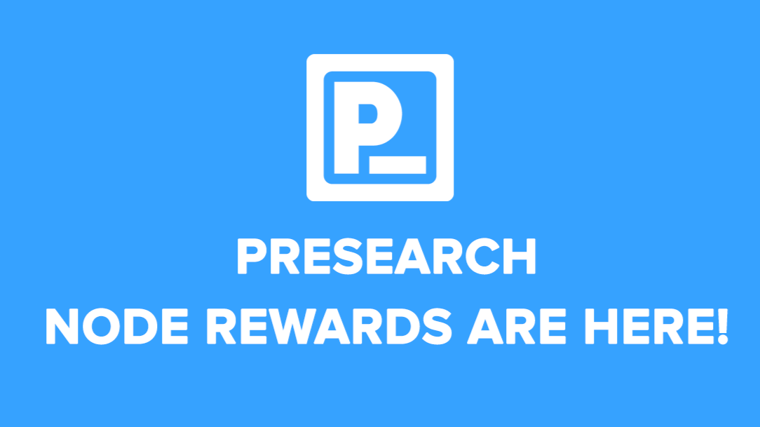 Presearch Node Rewards Are Here!