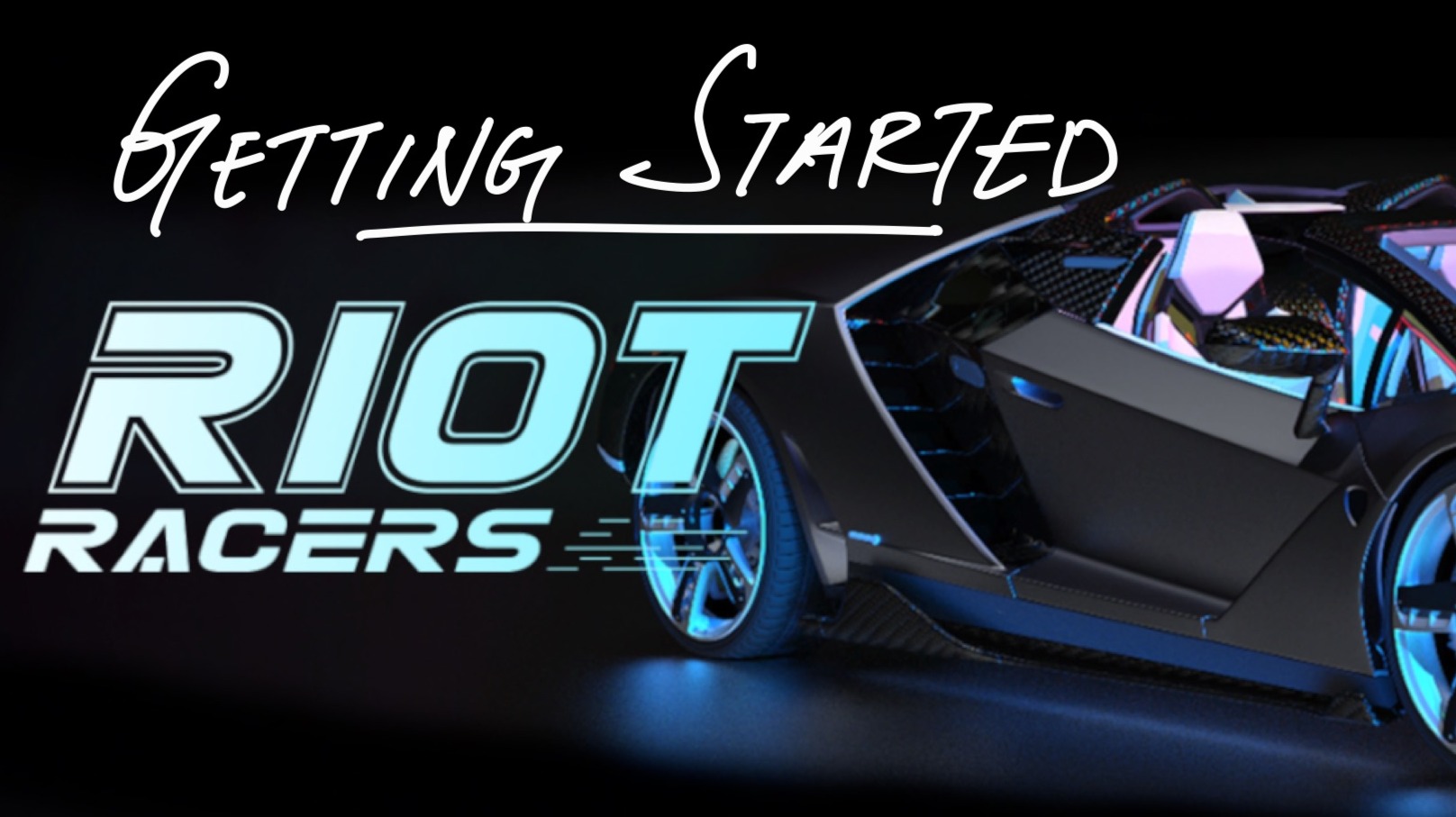 Getting started on Riot Racers