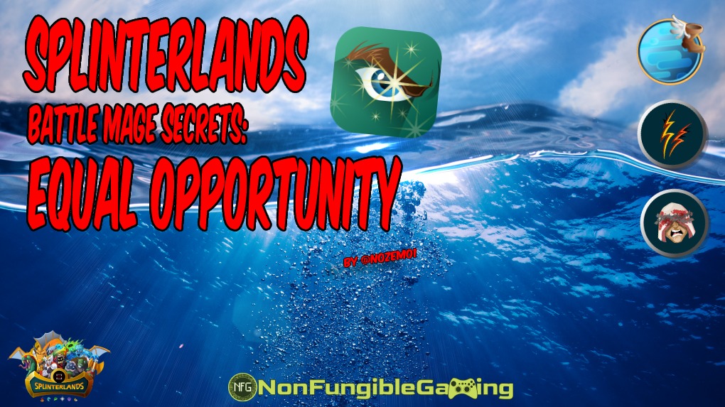 Splinterlands - Battle Mage Secrets: Equal Opportunity using the Water Splinter!!