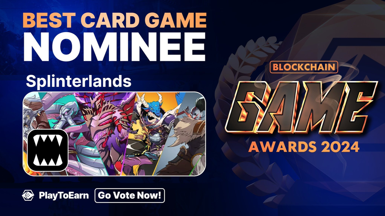 Splinterlands - Play your role and vote us for the Best Card Game of 2024