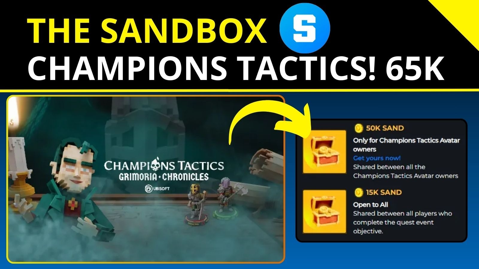The Sandbox 🔷| Champions Tactics Event - 65K SAND Prize Pool