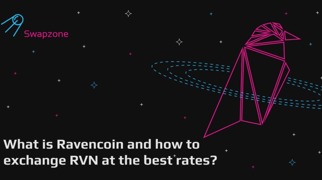 What Is Ravencoin and How to Exchange RVN at the Best Rates?