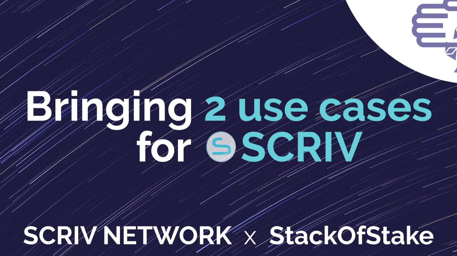 Two use cases for SCRIV at StackOfStake Platform