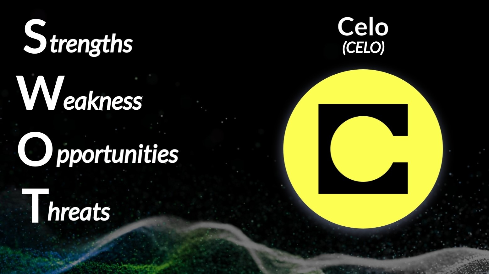 SWOT Analysis: Celo (CELO)
