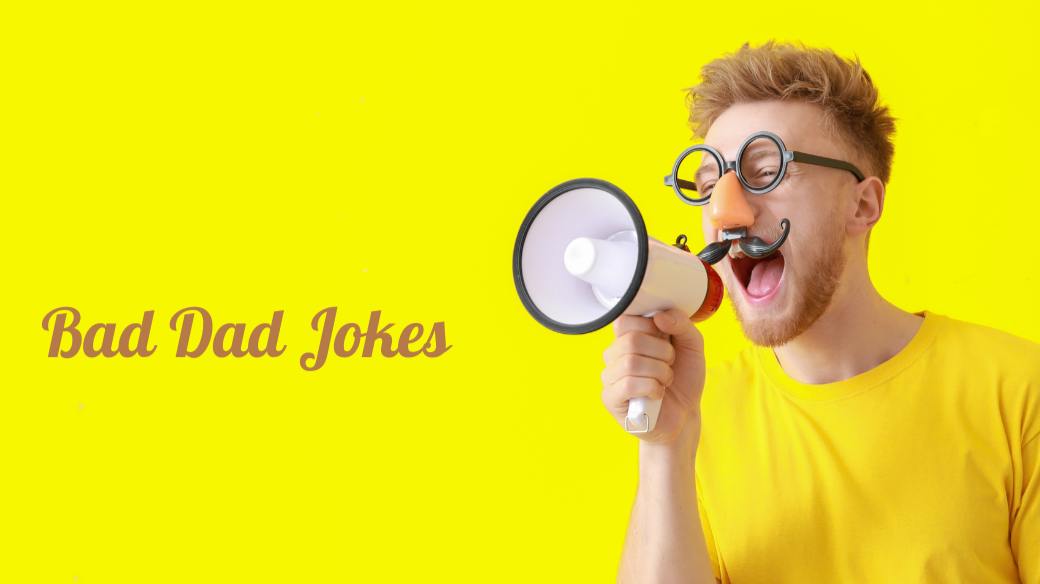 Bad Dad Joke of the Day 03/05
