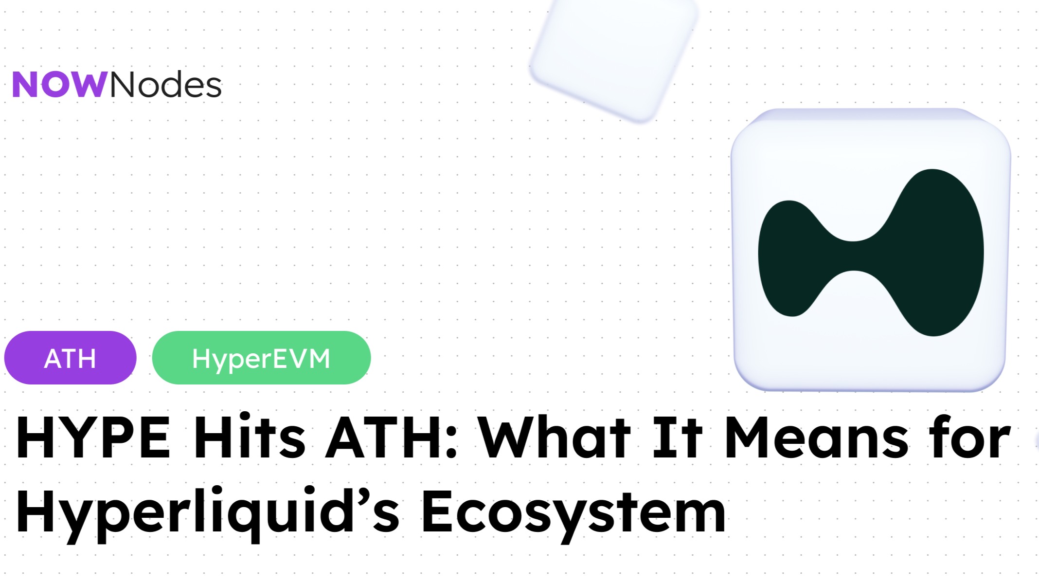 HYPE Hits ATH: What It Means for Hyperliquid’s Ecosystem and Blockchain Infrastructure