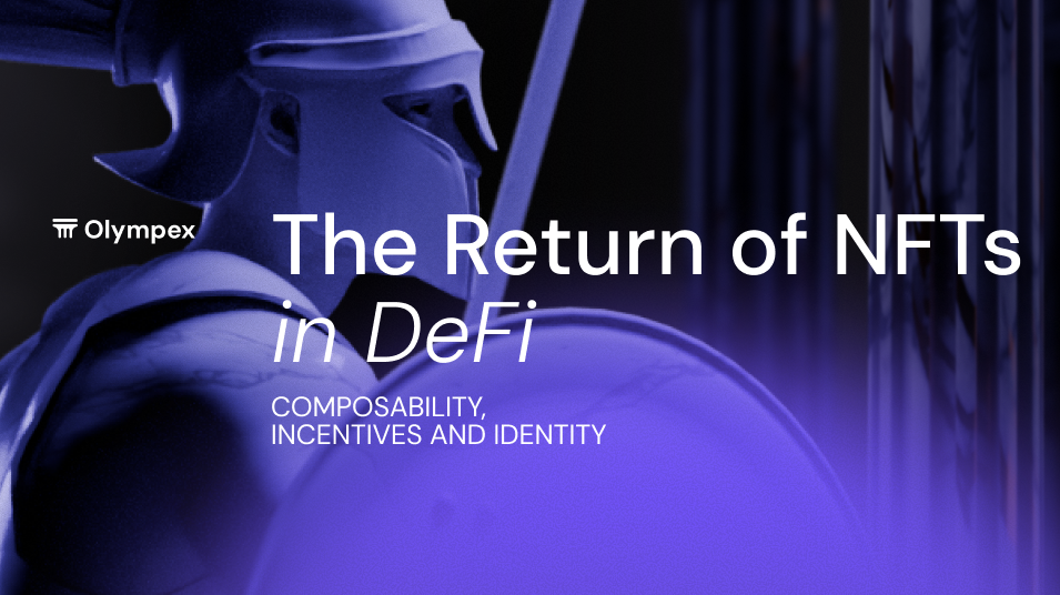 Composability, Incentives, and Identity: The Return of NFTs in DeFi