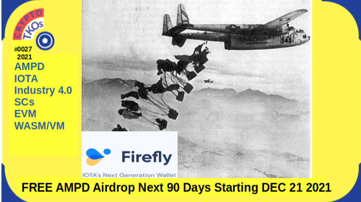 AMPD AirDrop Starts to Today, Download the IOTA Firefly Wallet