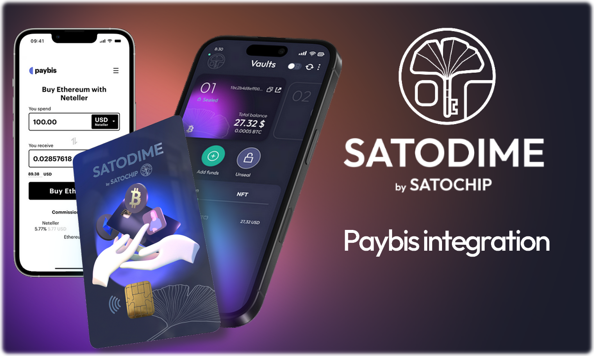 Satochip and Paybis unite to redefine crypto access with Satodime: Simple, Secure, and Sovereign