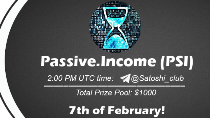Join the AMA of Satoshi Club x Passive.Income (PSI). Rewards: 1000 USDT, February 7th.