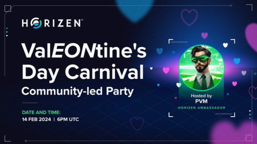 Horizen EON Community Party - ValEONtine's Day Carnival
