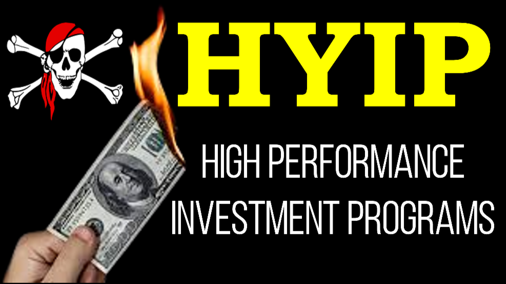 HYIP: High Yield Investment Programs