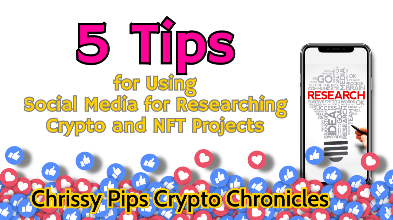5 Tips for Using Social Media for Researching Crypto and NFT Projects