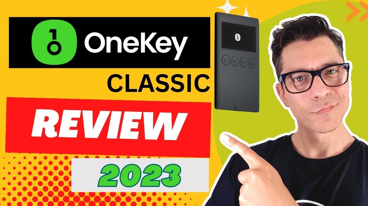 OneKey Classic : Hardware Wallet Device Review - Is It Worth it?