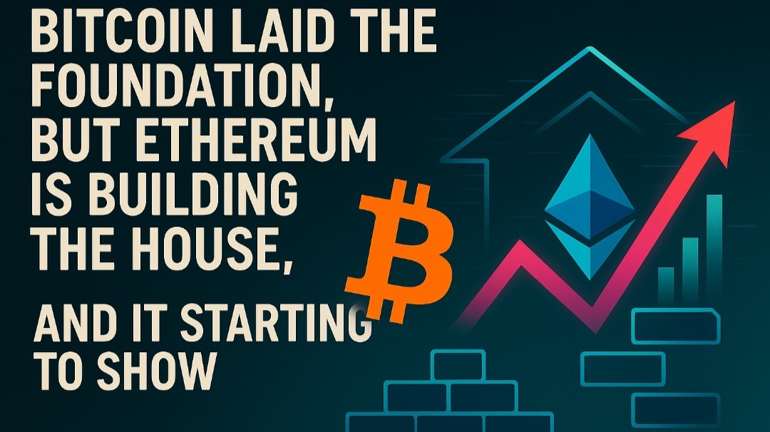 Bitcoin Laid the Foundation, But Ethereum Is Building the House