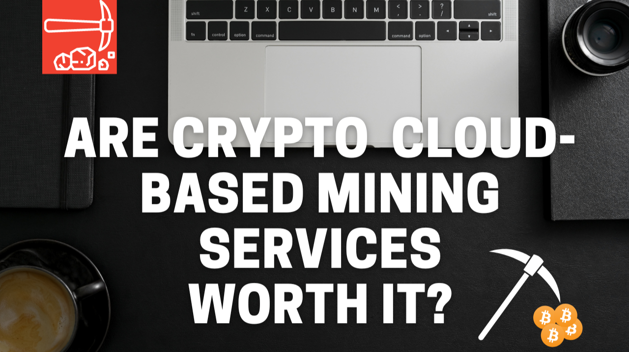 Get Ahead on Crypto Mining! Try a Cloud Based Service