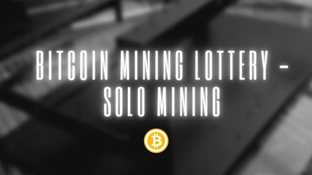 Bitcoin Mining Lottery - Solo Mining