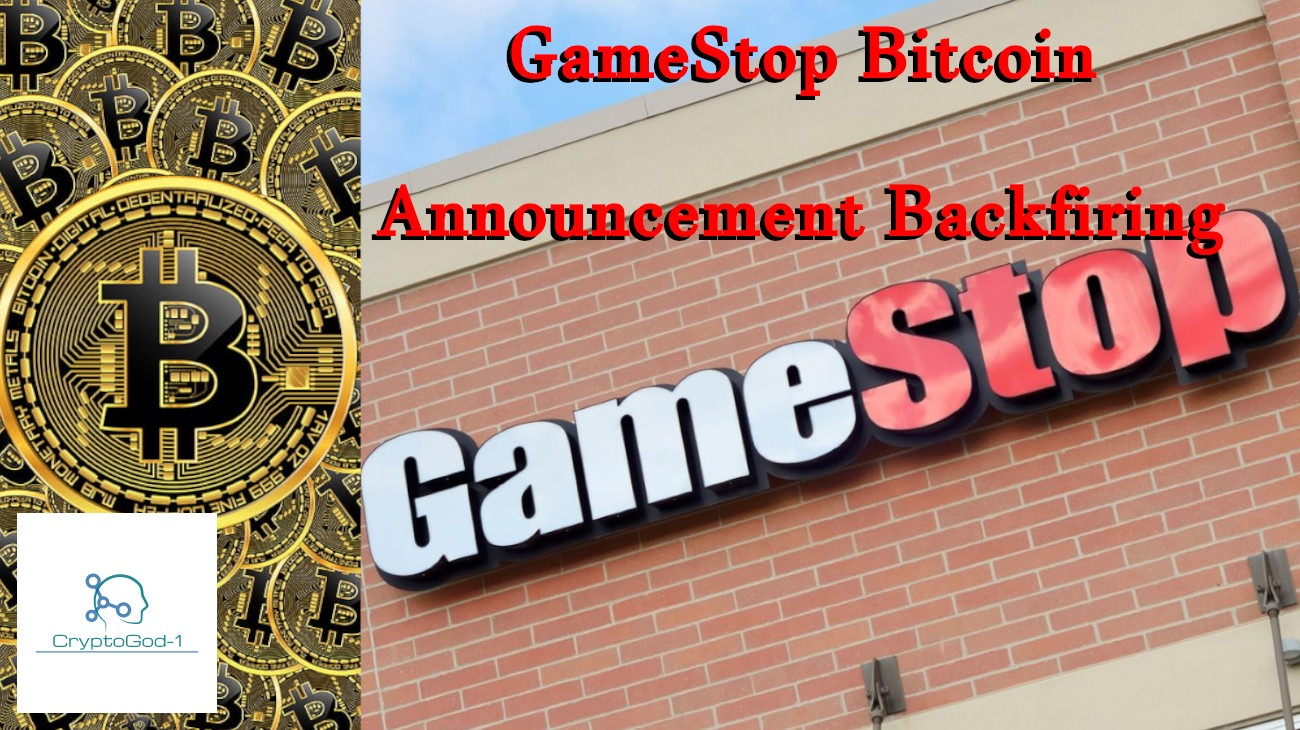 GameStop Bitcoin Announcement Backfiring