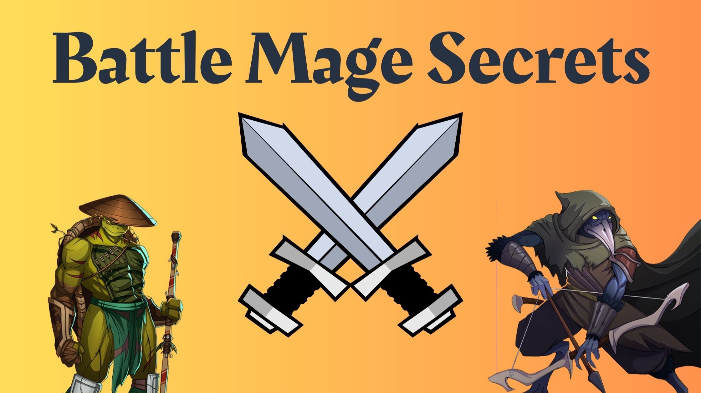 Battle Mage Secrets - Hidden Tactic