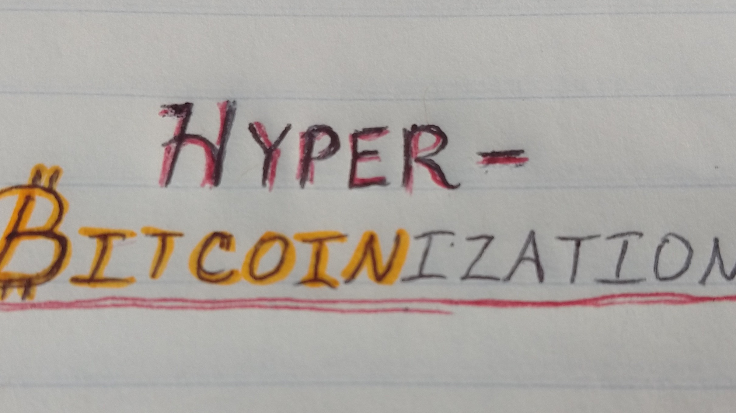 Will Hyperbitcoinization Happen In 10 Years?