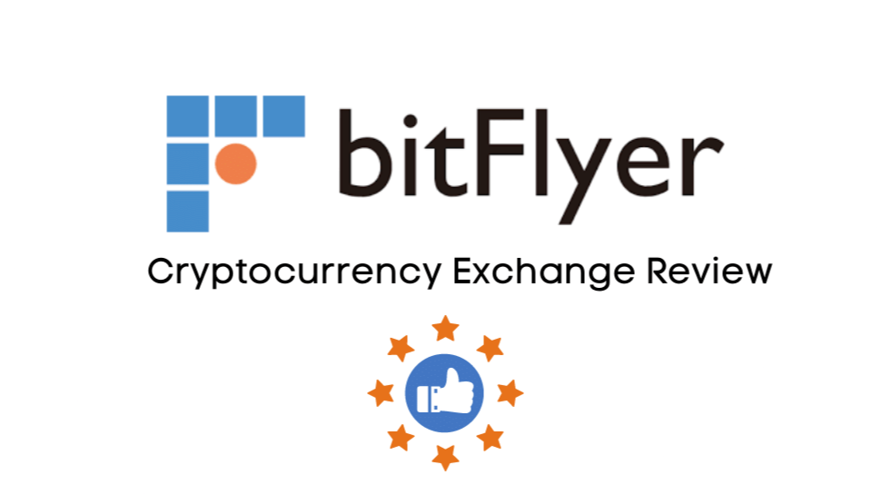 bitFlyer Cryptocurrency Exchange Review