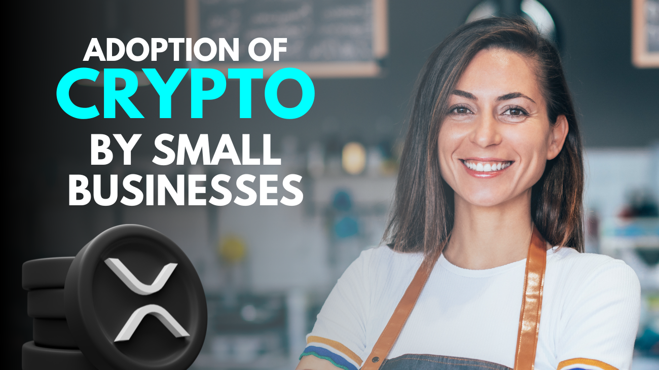 Adoption of Cryptocurrencies by Small Businesses: How Blockchain Could ...