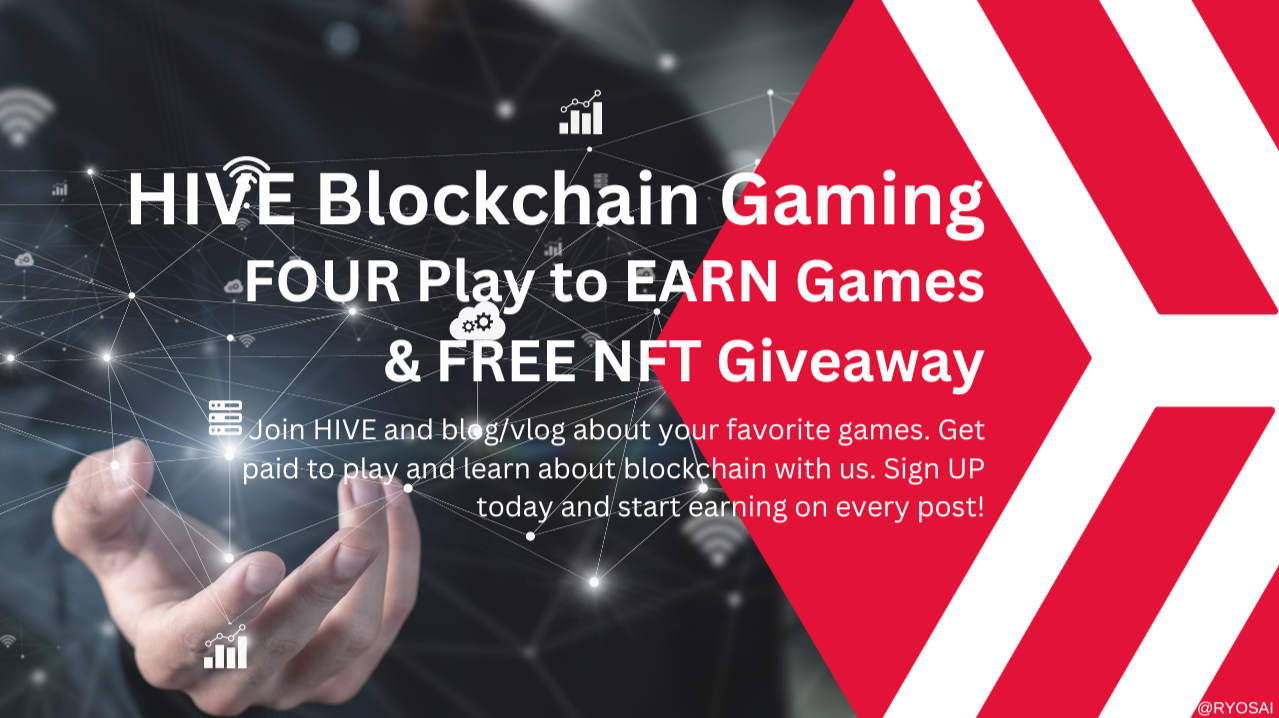 Four Play to Earn HIVE Blockchain Games & FREE NFT Giveaway