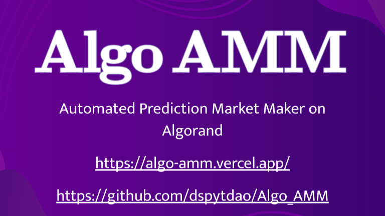 Algo AMM overview: Automated Prediction Market Maker on Algorand
