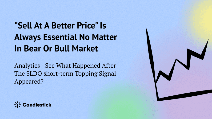 🌶 “Sell At A Better Price” Is Always Essential No Matter In Bear Or ...