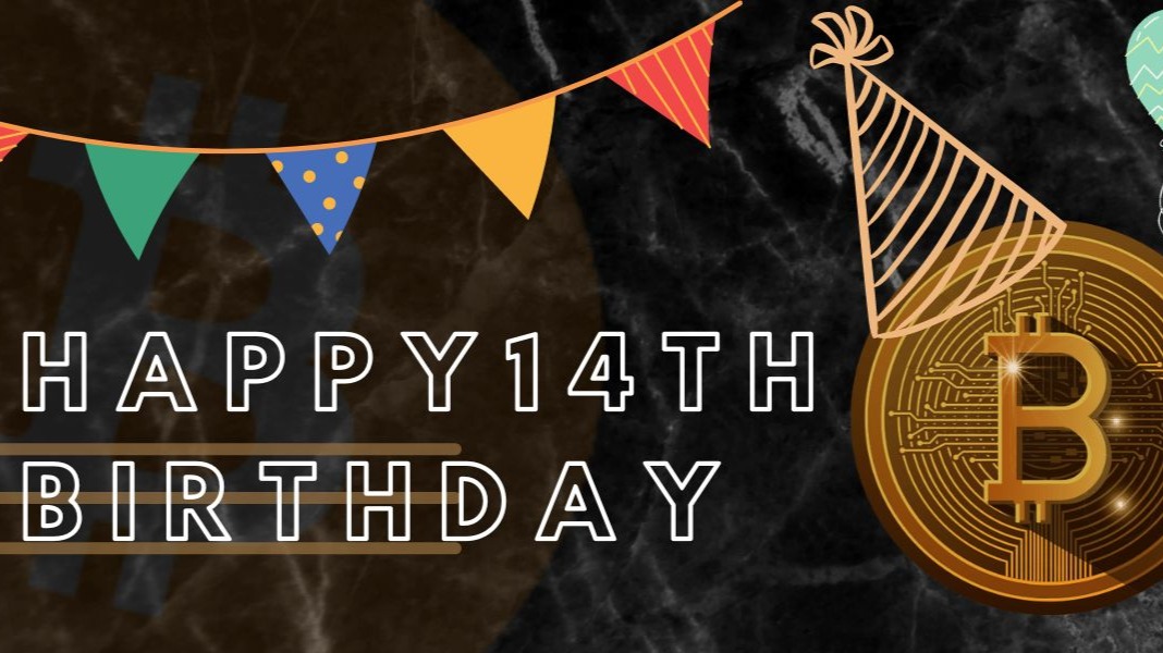 Bitcoin is a Teenager, turns 14 today.