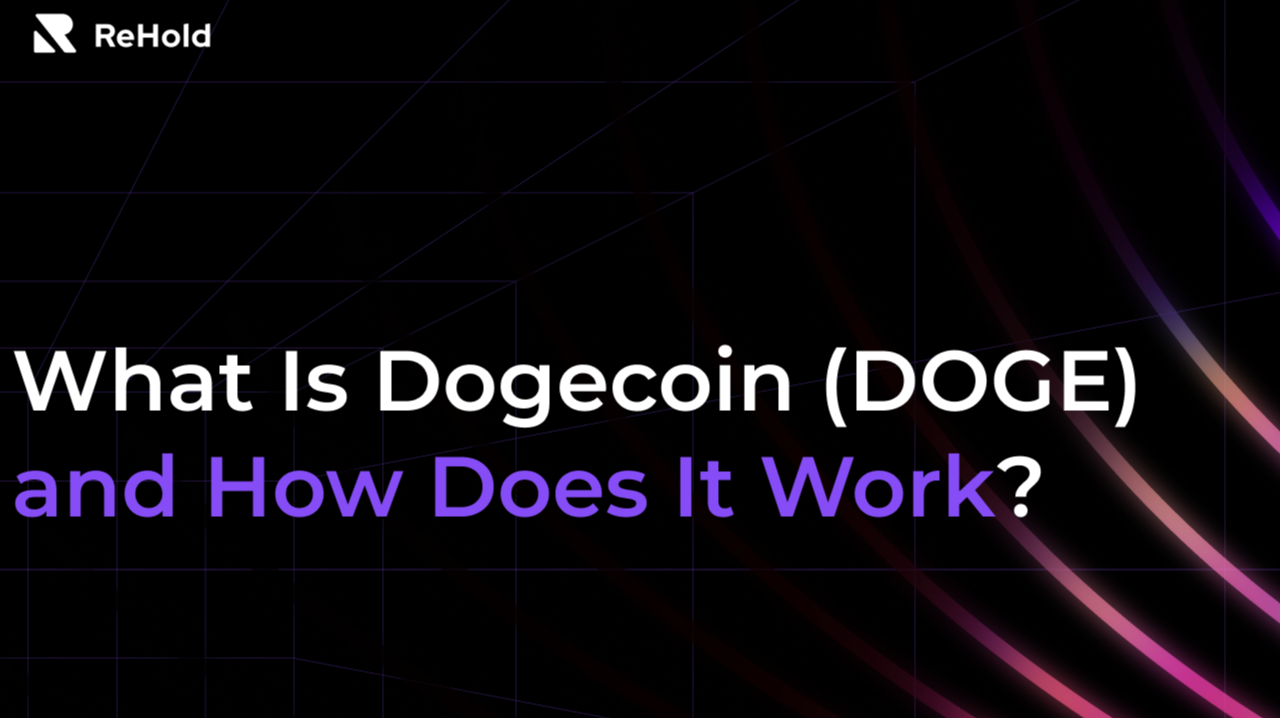 What Is Dogecoin (DOGE) and How Does It Work?